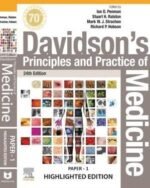 Davidson’s Principles and Practice of Medicine (Highlighted Version ...